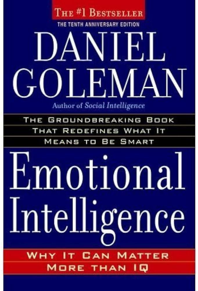 Emotional Intelligence By Daniel Goleman – Book Eve