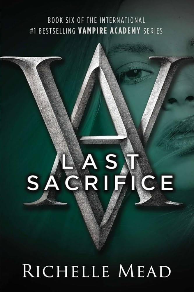 Last Sacrifice By Richelle Mead – Book Eve