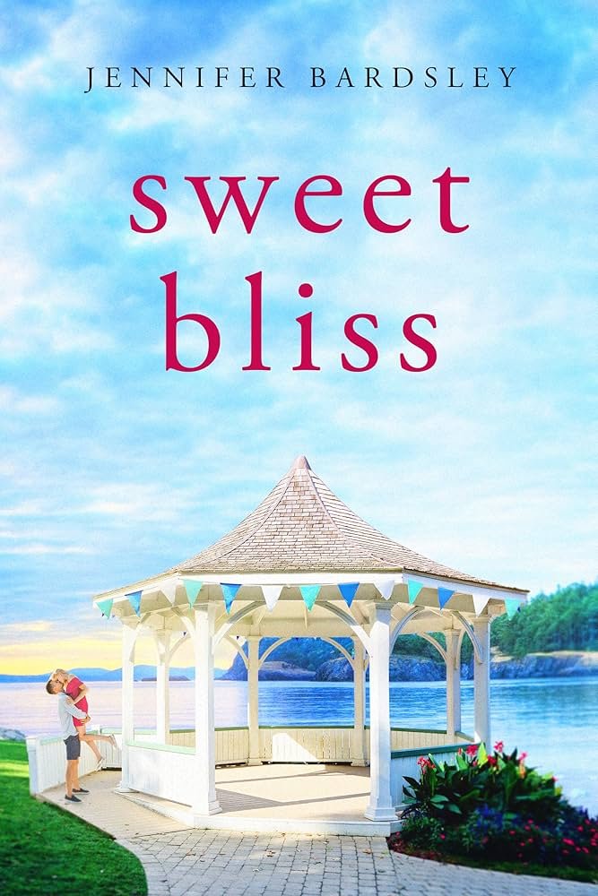 Sweet Bliss By Jennifer Bardsley – Book Eve
