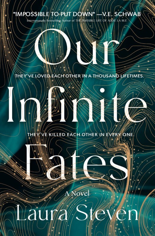 Our Infinite Fates By Laura Steven – Book Eve