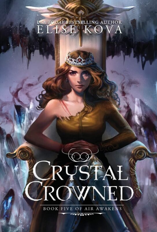 Crystal Crowned By Elise Kova – Book Eve