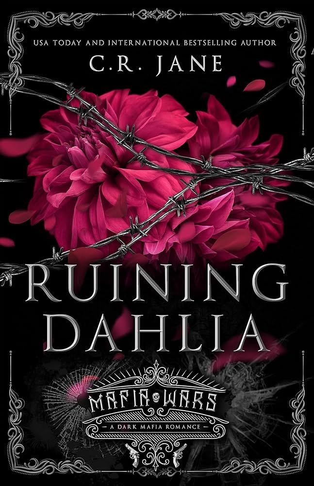 Ruining Dahlia By C.R. Jane – Book Eve