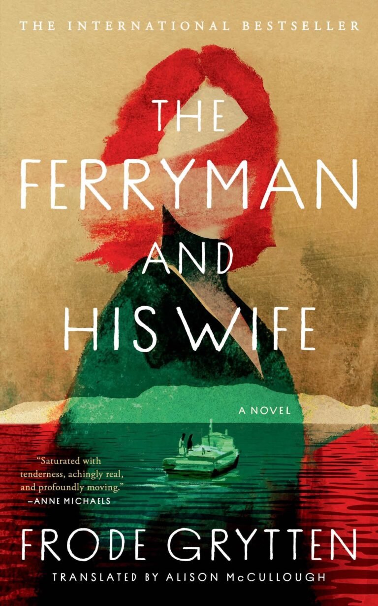 The Ferryman and His Wife By Frode Grytten – Book Eve