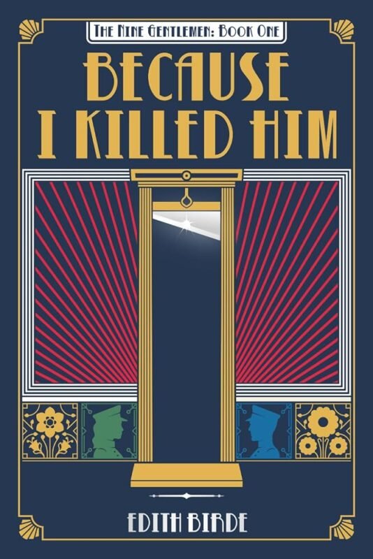 Because I Killed Him By Edith Birde – Book Eve